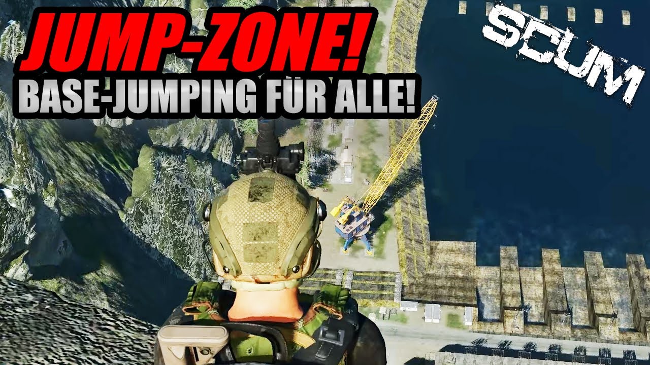 SCUM - JUMP-ZONE! BASE-JUMPING DAUERHAFT FÜR ALLE! [2K/Gameplay Deutsch ...