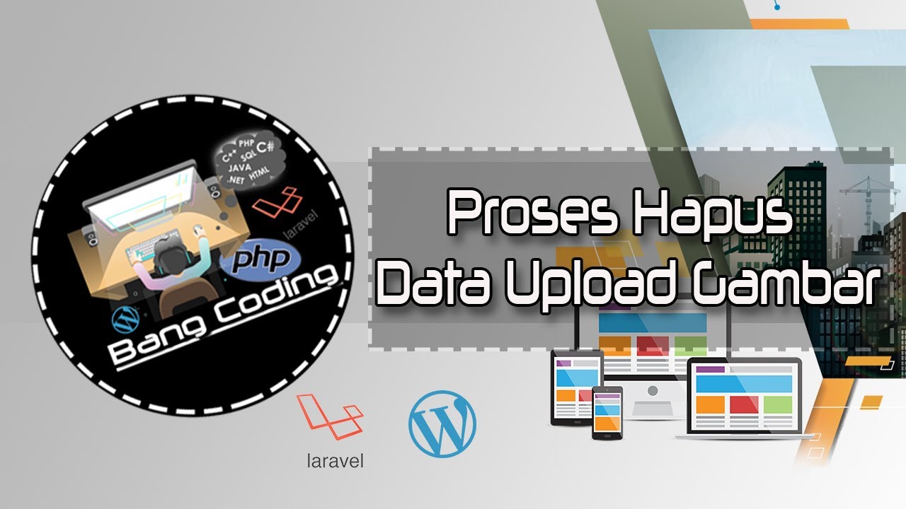 Membuat Proses Hapus Data Upload Gambar - YouTube