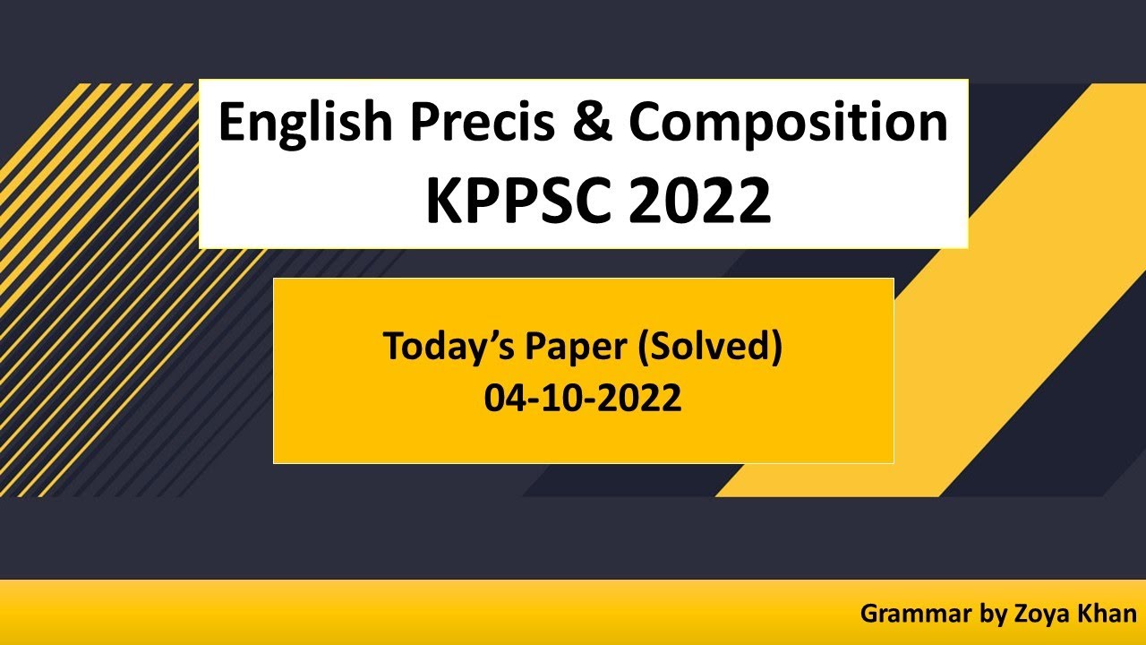 KPPSC 2022 | Solved Precis & Composition Paper || Sentence Corrections ...