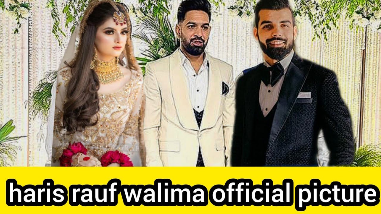 haris rauf walima official video and pictures - YouTube