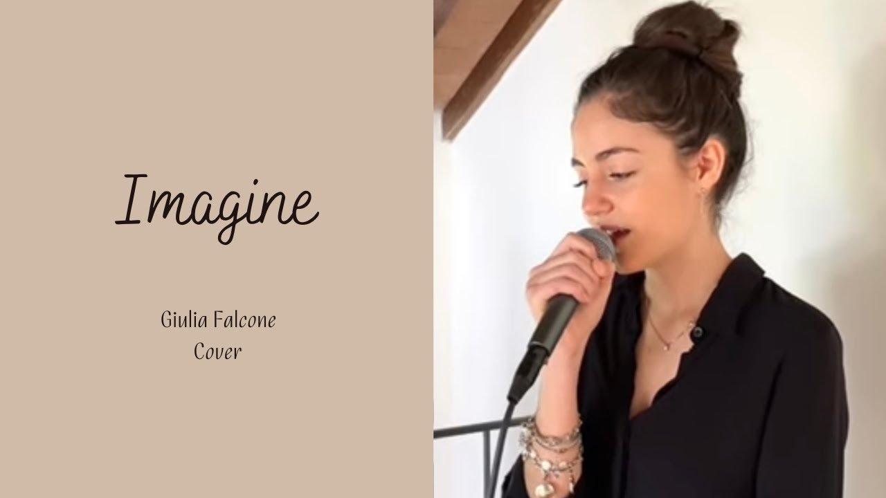 Giulia Falcone - Imagine - John Lennon (Cover) - YouTube