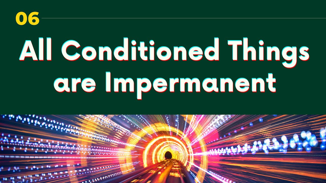 All Conditioned Things are Impermanent 06 | 诸行无常06 #liberation #buddha ...