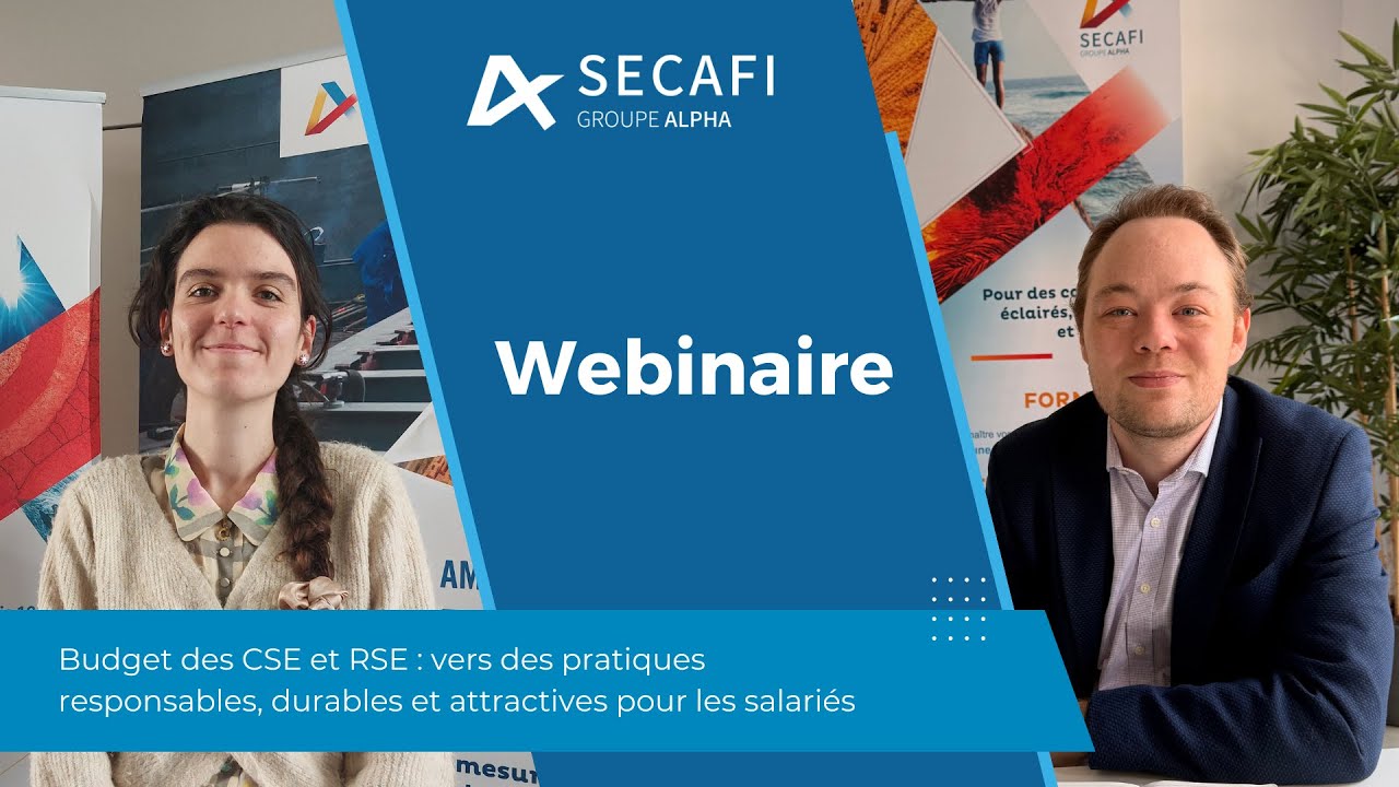 Replay du webinaire SECAFI du 23 janvier 2025 - Budget des CSE et RSE ...