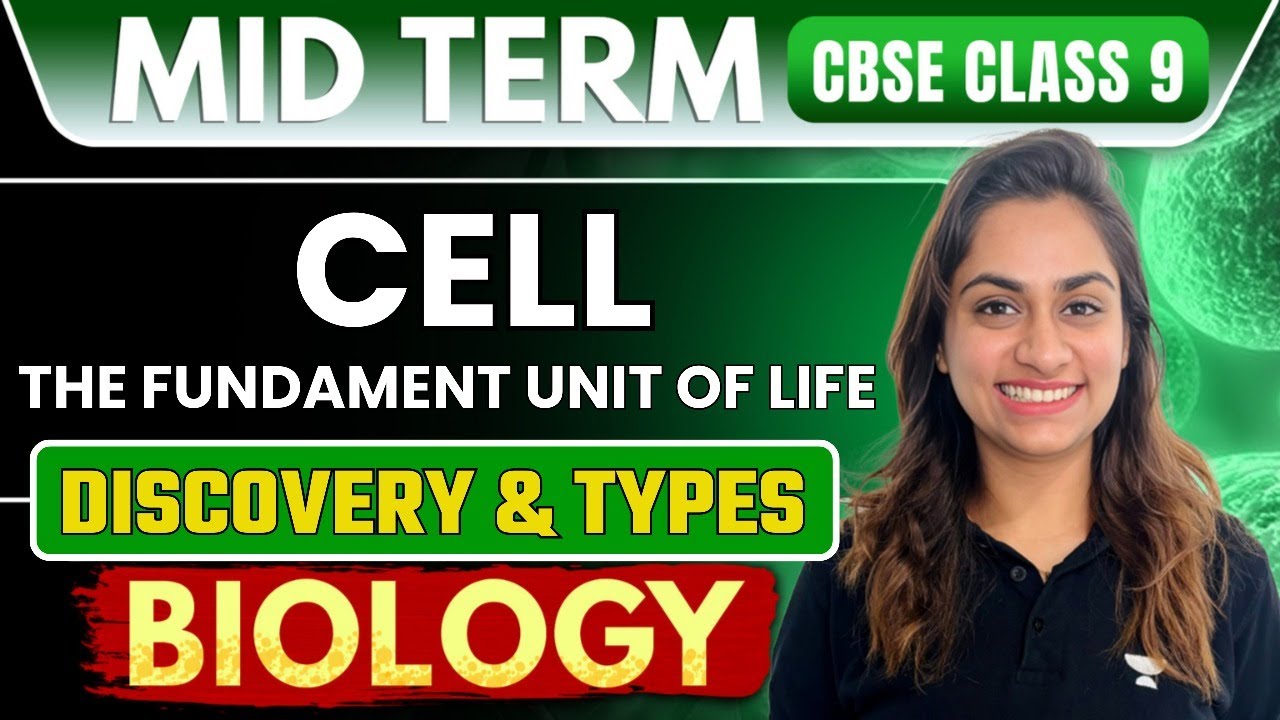Cell - The Fundamental Unit Of Life | Cell Discovery and Types | Class ...