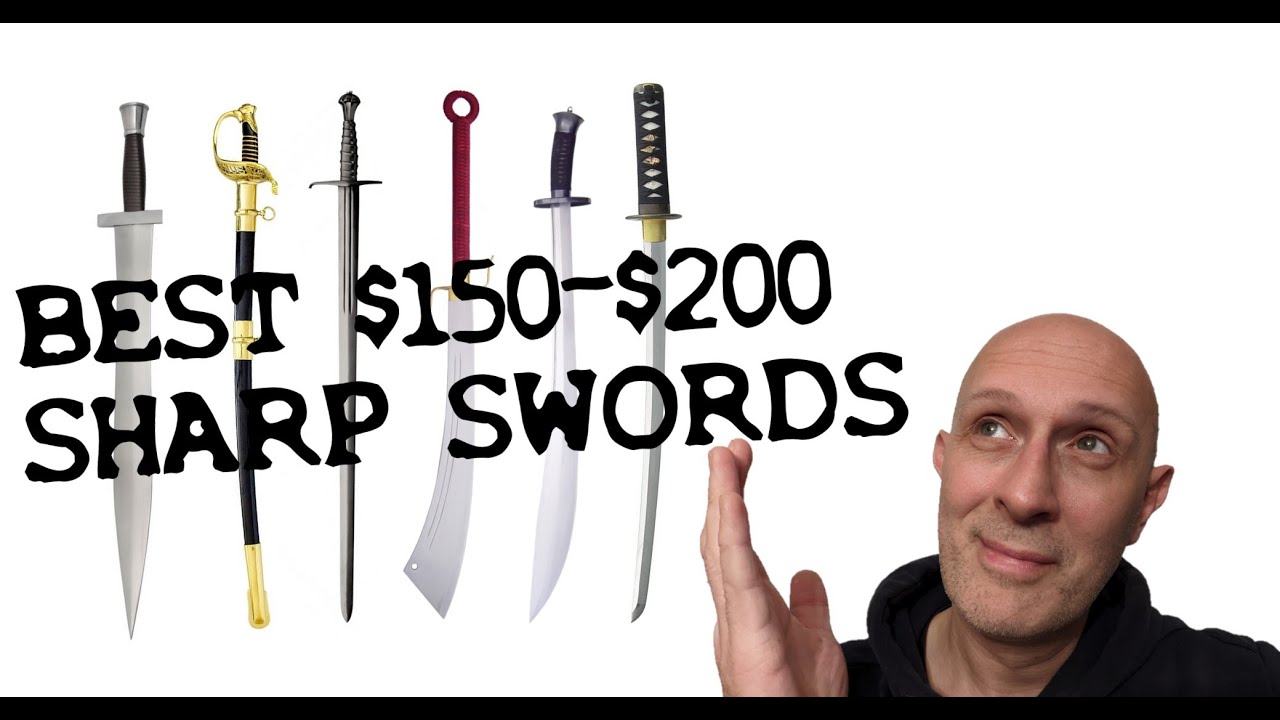 Best $150-$200 BUDGET Sharp Swords? - YouTube