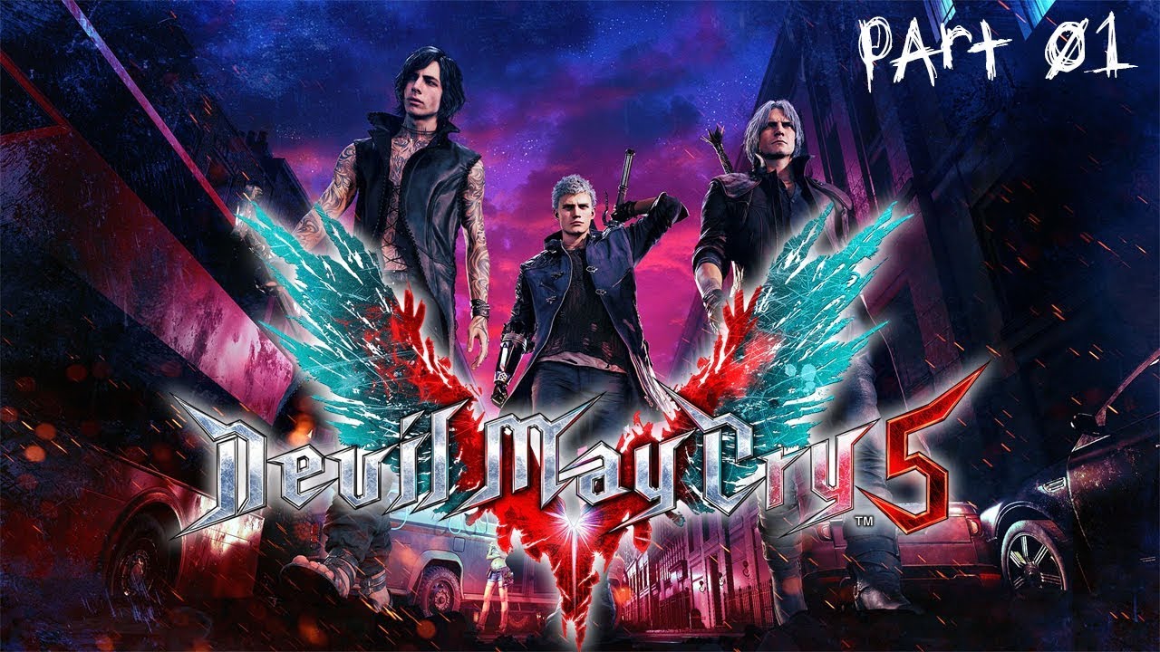 Devil May Cry 5 (DMC5) | Part 1 Stream | Blind Playthrough/Gameplay | # ...