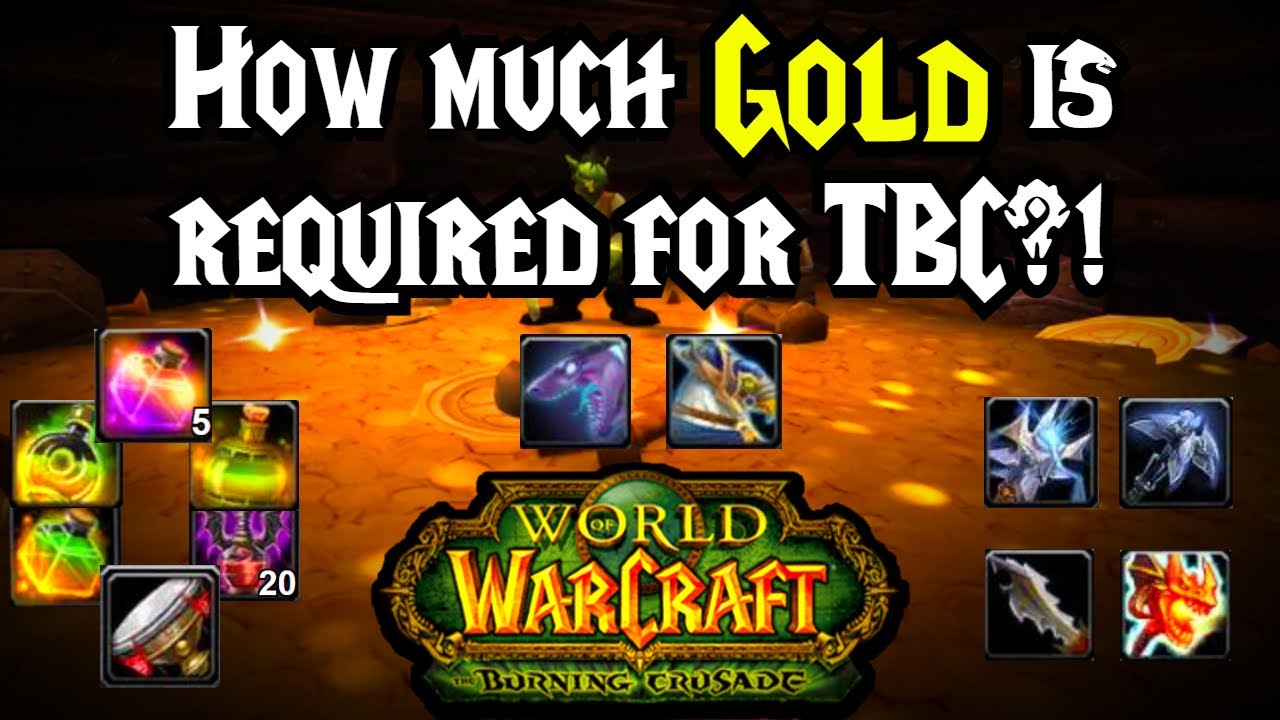 How much gold should you have coming into TBC!? - YouTube