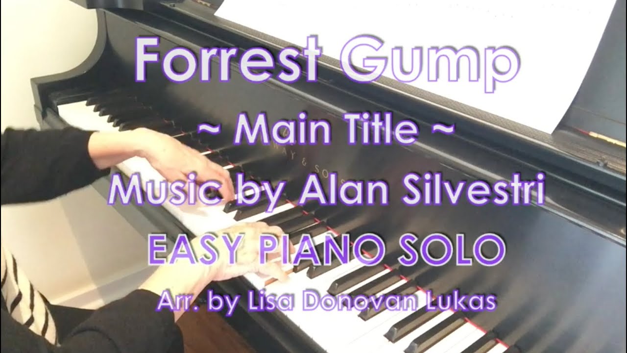Forrest Gump - Main Title - (EASY Piano Solo) - Piano Cover + Sheet ...