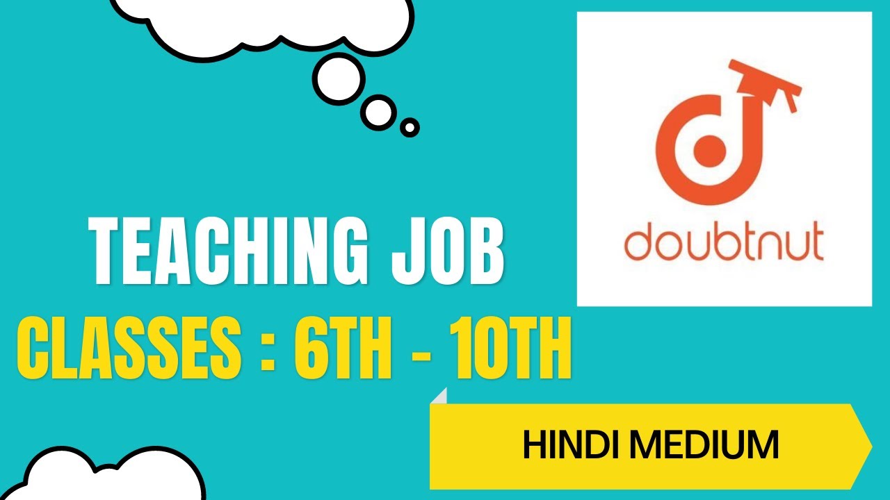 Doubtnut Hiring Teachers for 6th - 10th | Teaching Job | HINDI MEDIUM ...