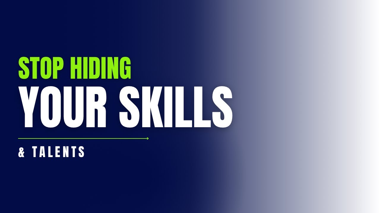 Stop hiding your skills and talents - YouTube
