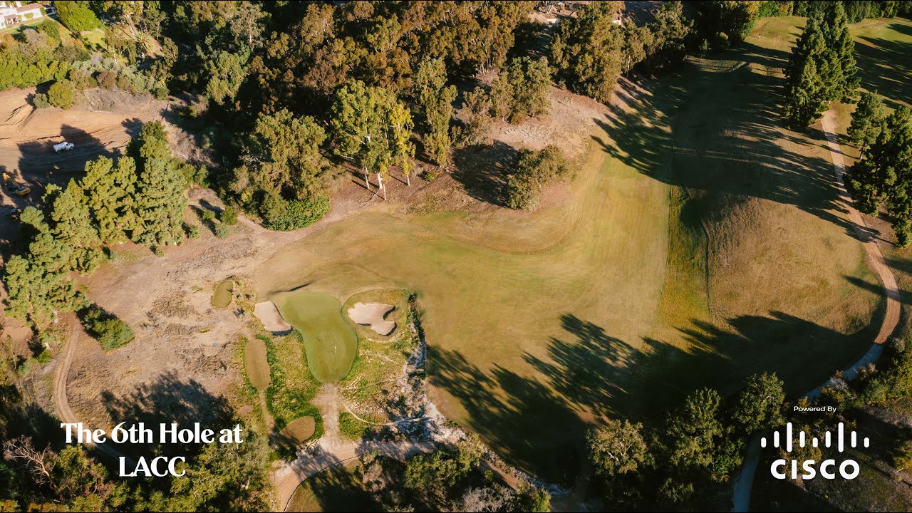 The 6th Hole at Los Angeles Country Club | Powered by Cisco - YouTube