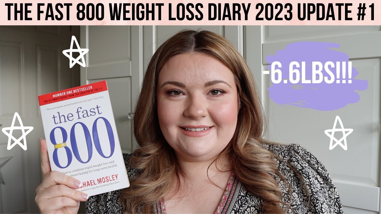 THE FAST 800 WEIGHT LOSS DIARY 2023 UPDATE #1 - YouTube