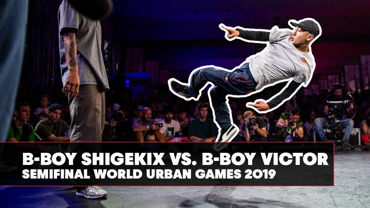 B-Boy Shigekix vs. B-Boy Victor | World Urban Games 2019 Semifinal ...