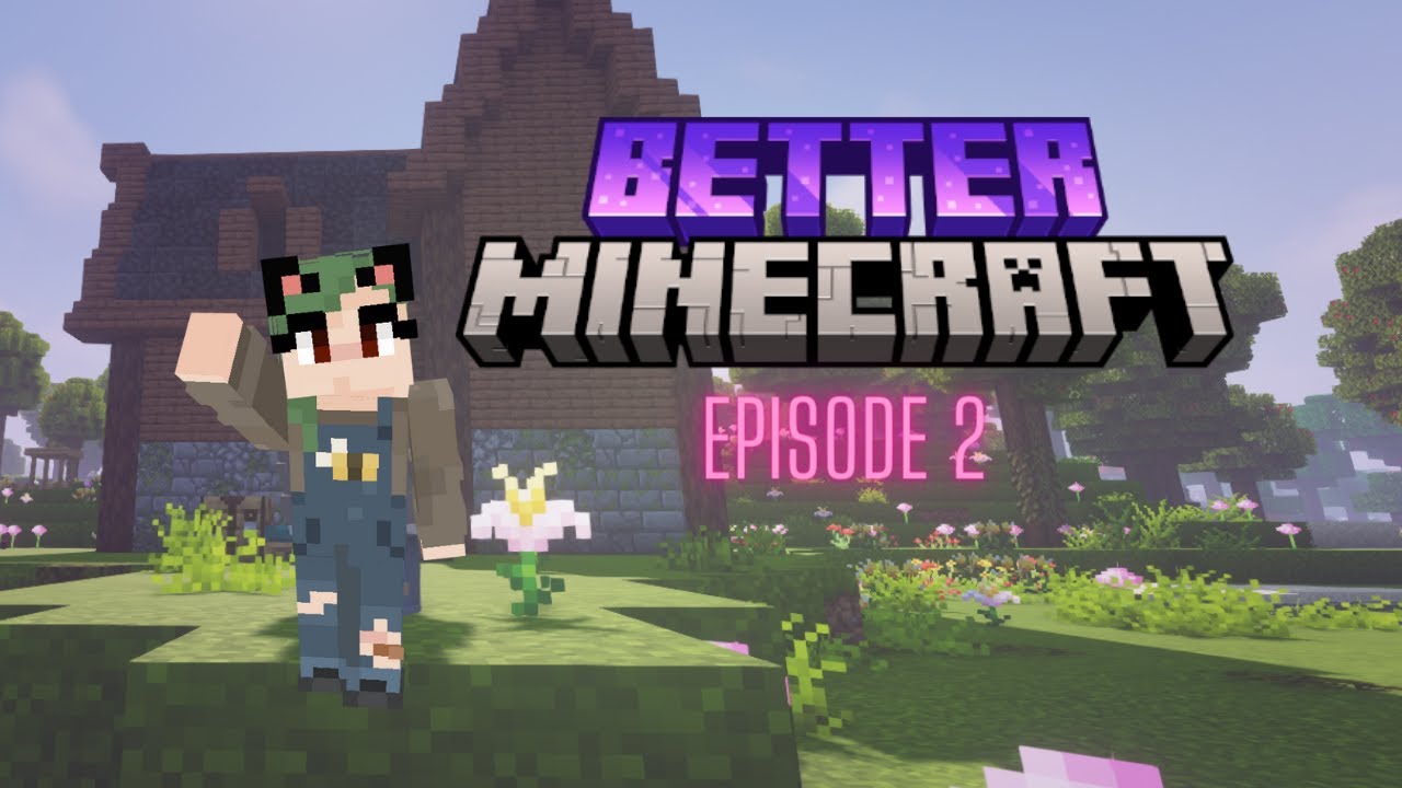 Let's play Better Minecraft Ep. 2 - YouTube