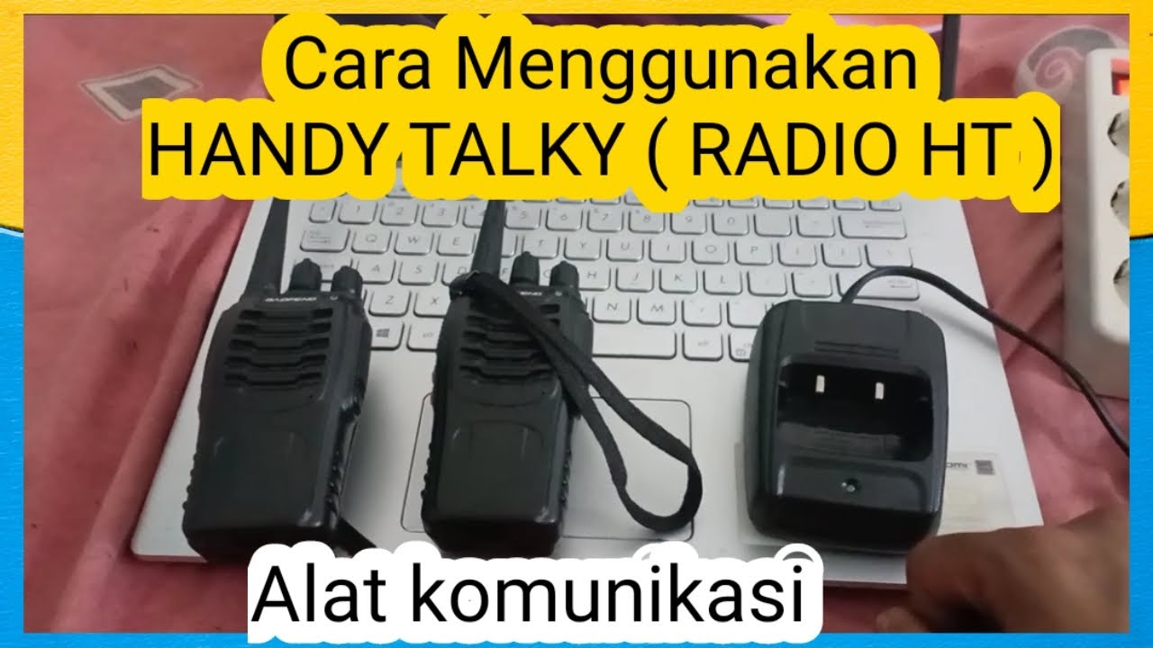 Cara Menggunakan HANDY TALKY ( RADIO HT ) _ Setting Handy Talky Baofeng ...