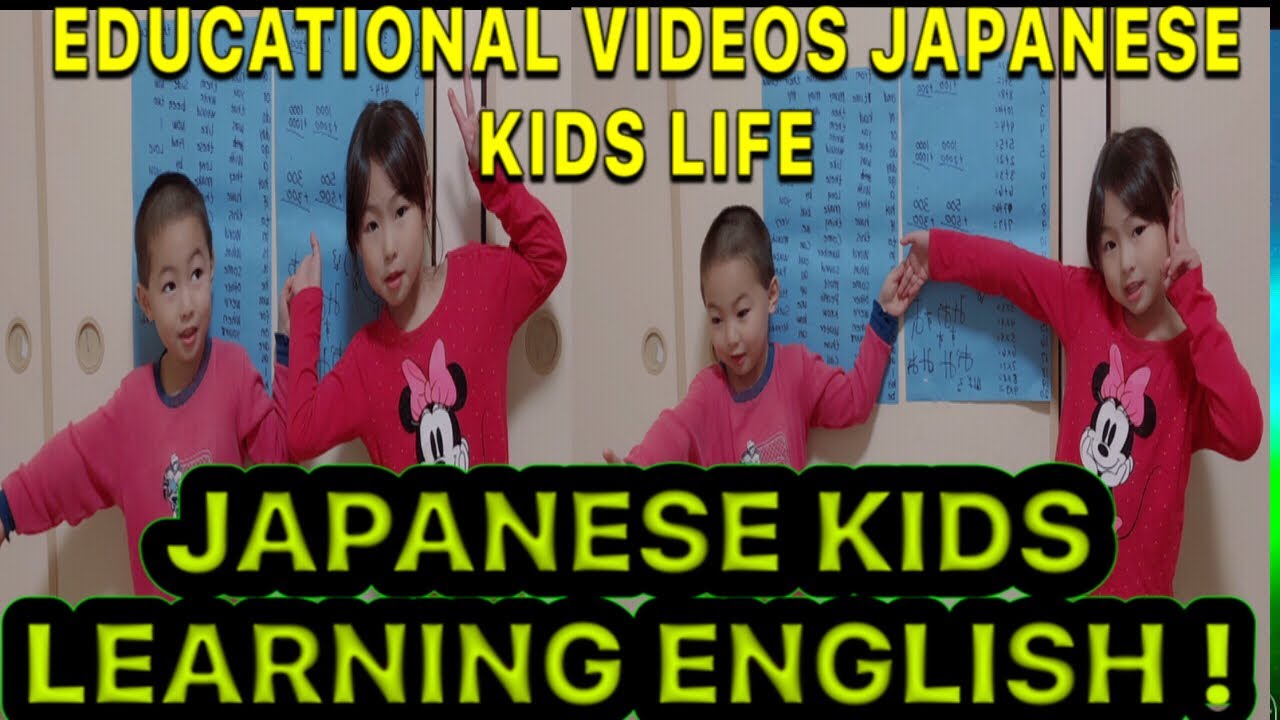 Learning for kids Educational videos Japanese kids learning english ...