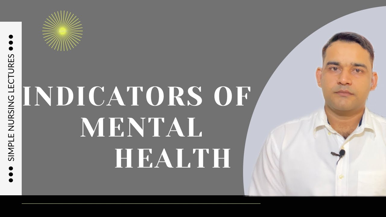Indicators of Mental Health - YouTube