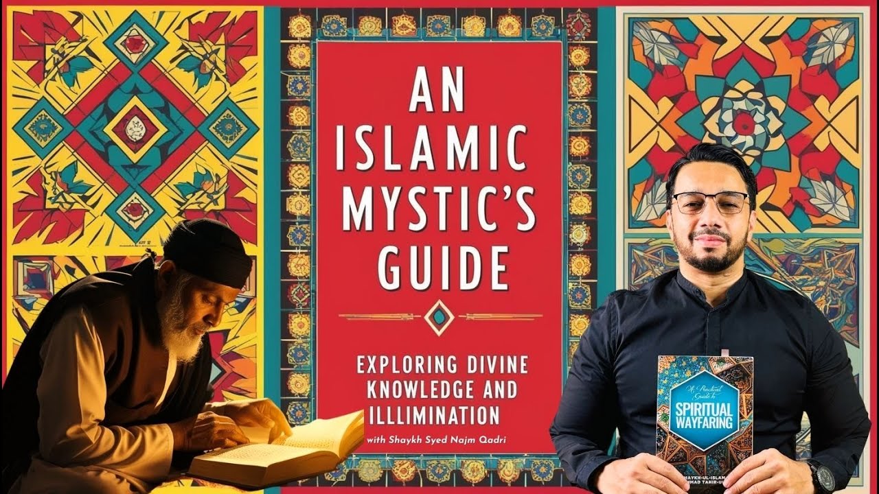 An Islamic Mystic's Guide: Exploring Divine Knowledge and Illumination ...