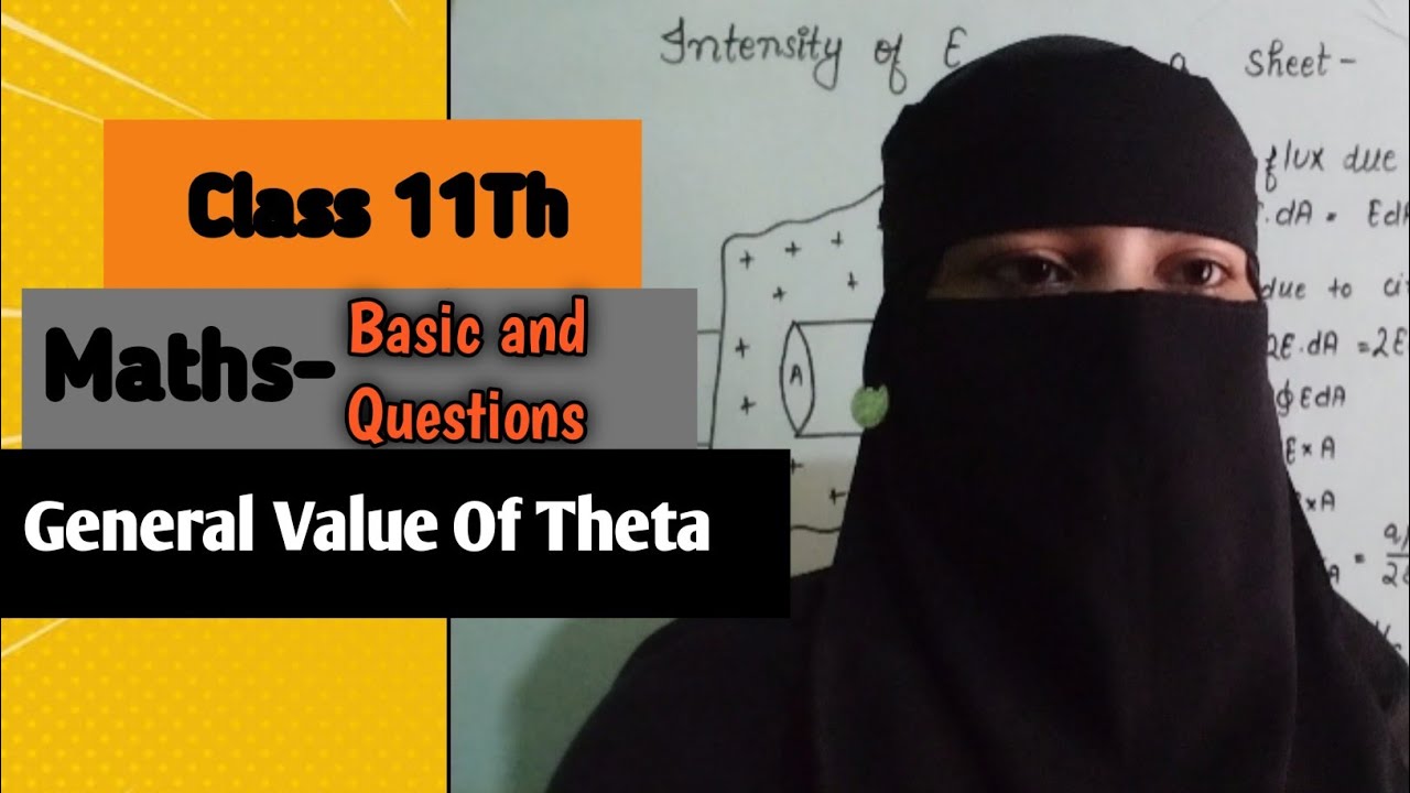 Solving Trigonometric Equations...How To Find General Value Of Theta ...