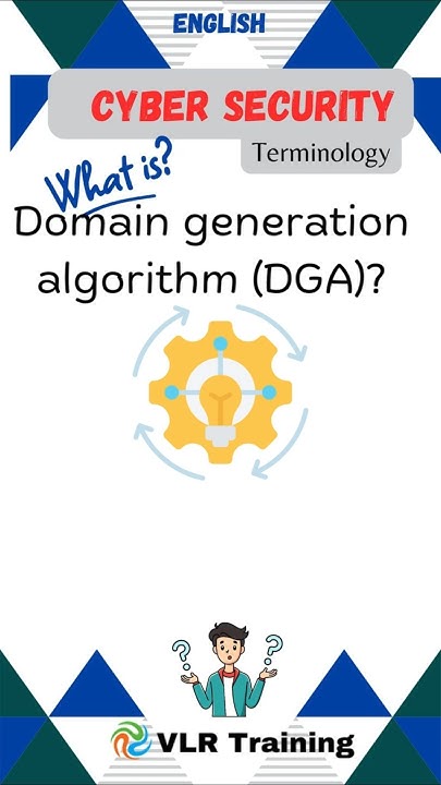 What is Domain generation algorithm DGA? cyber security terminology#vlrtraining #cybersecurity ...