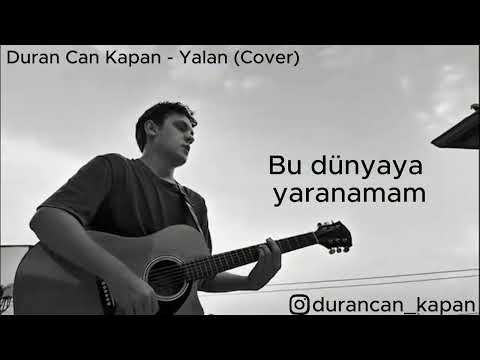 Duran Can Kapan - Yalan (Cover)