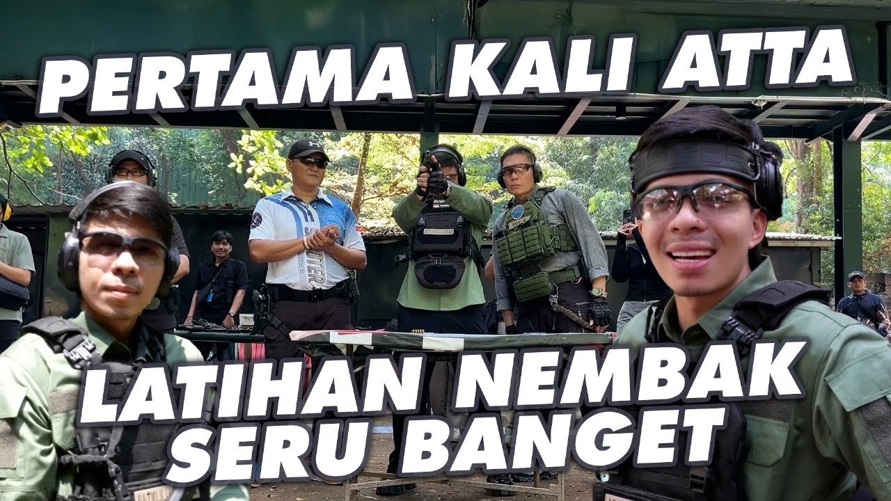PERTAMA ATTA BELAJAR NEMBAK SERU BANGET!! - YouTube