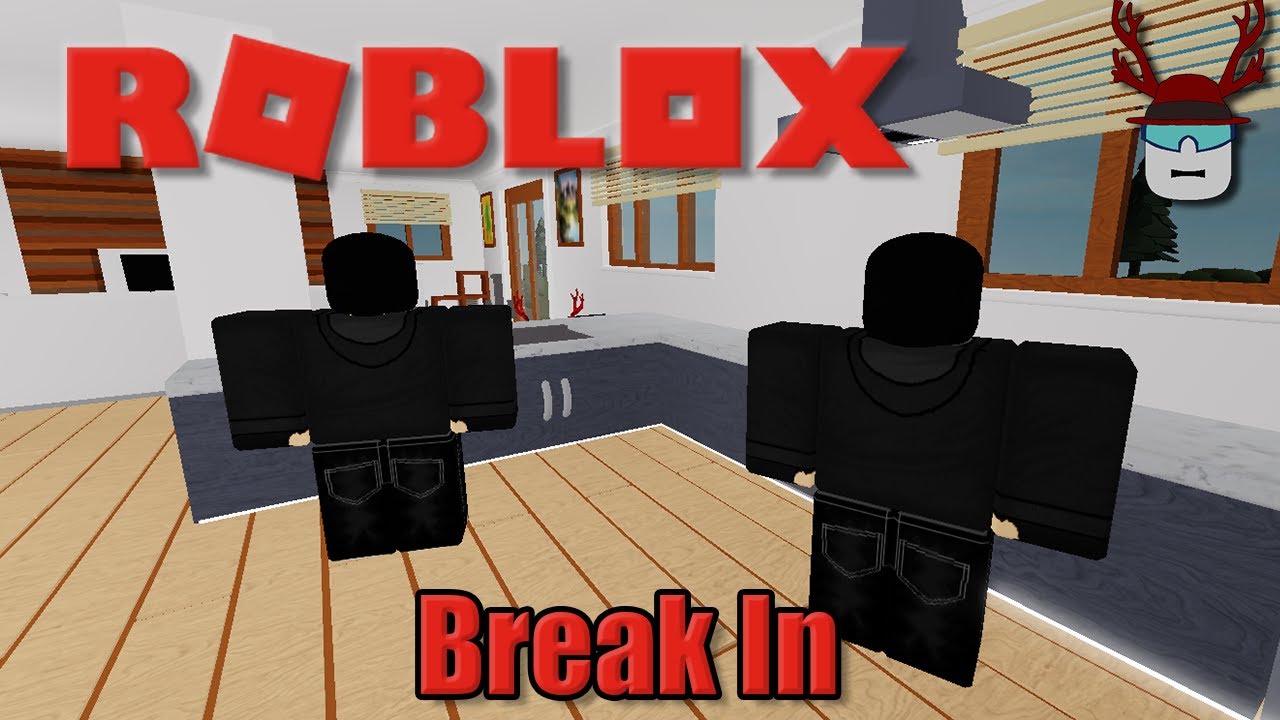 CRIMINALS BROKE INTO MY HOUSE! | Roblox Break In - YouTube