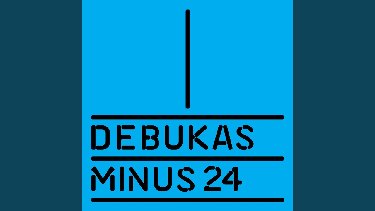 Minus 24 - YouTube