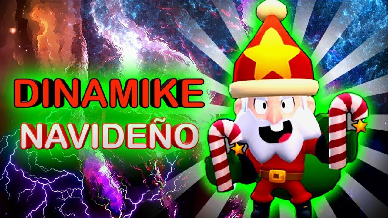 ME COMPRO LA SKIN DE DINAMIKE NAVIDEÑO!! - BRAWL STARS - YouTube