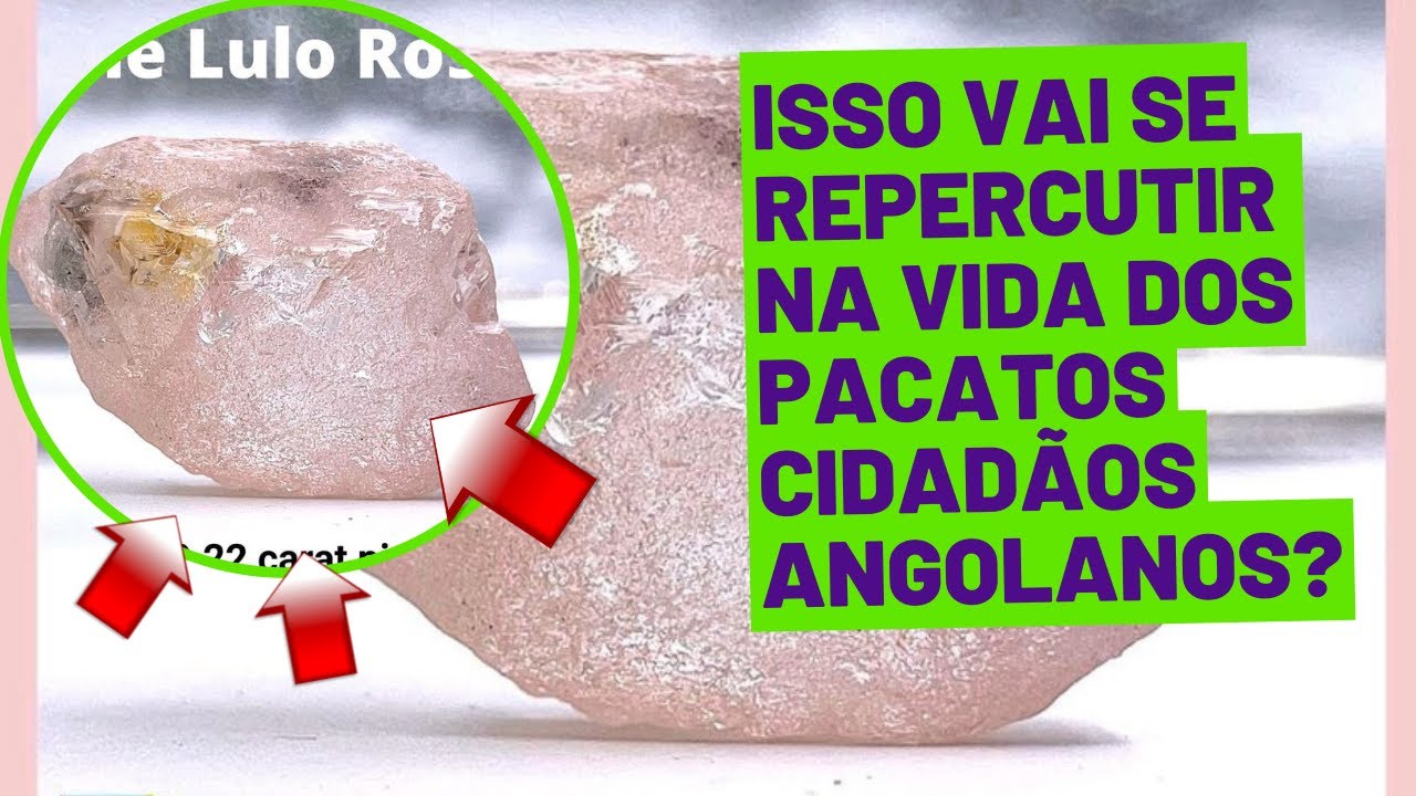 Descoberto em Angola a Rosa Lulo, o maior diamante dos últimos 300 anos ...
