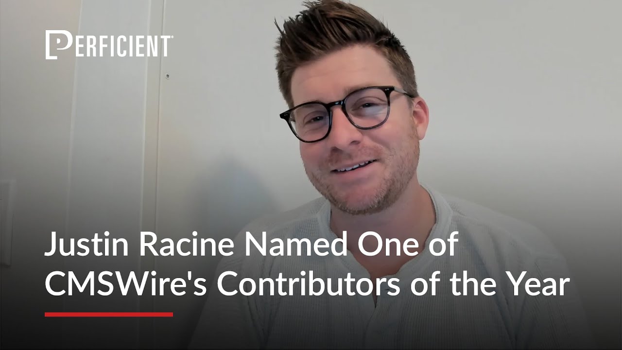 Justin Racine Named One of CMSWire's Contributors of the Year - YouTube