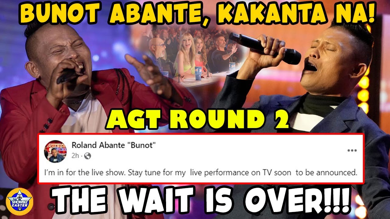Bunot Abante, Kakanta na ngayon sa Americas Got Talent Round 2 | MUST ...