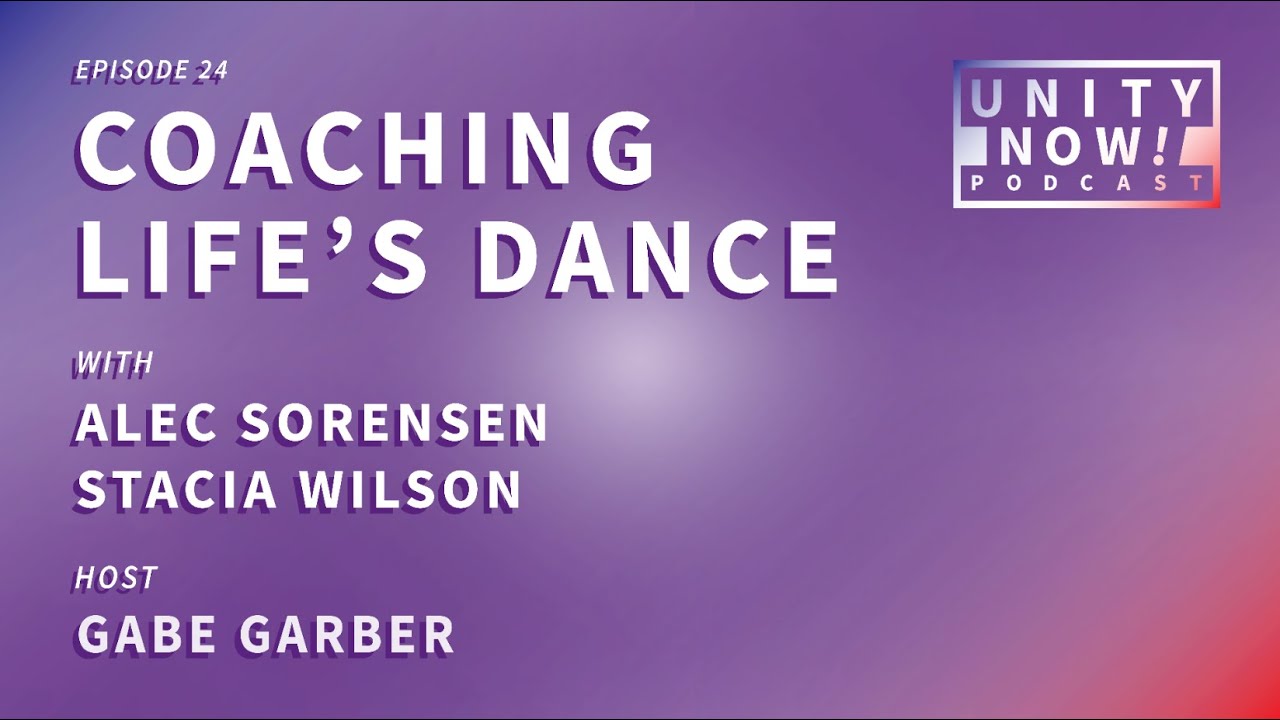 Episode 24: Coaching Life's Dance with Stacia Wilson and Alec Sorensen ...