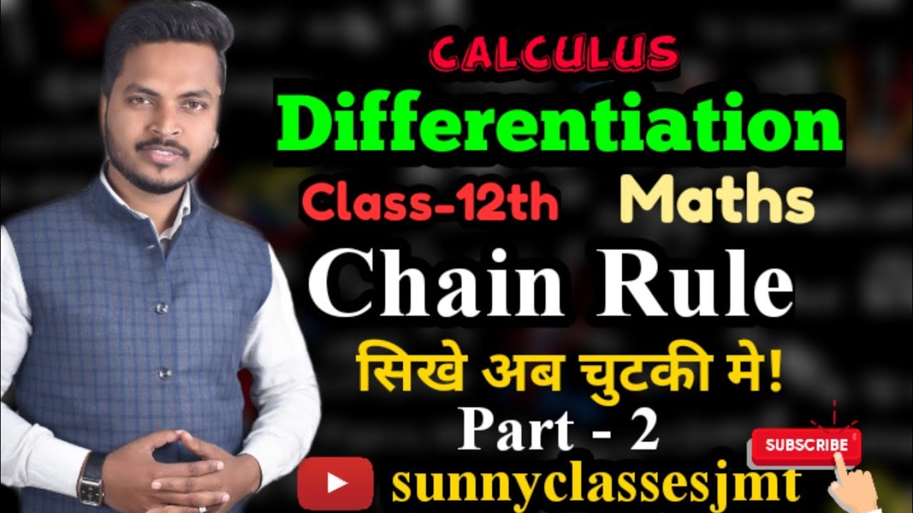 Differentiation || chain Rule part -2 || class -12th Maths || IIT JEE ...