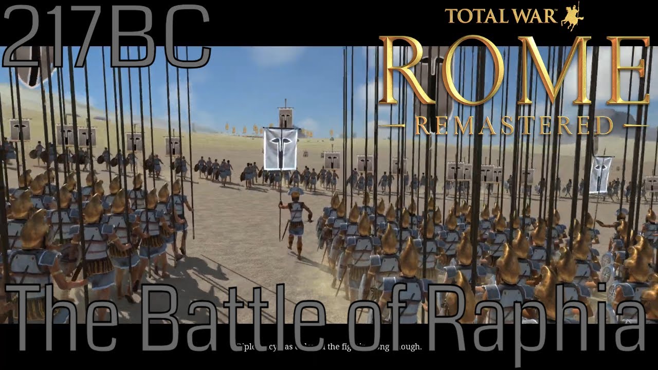 The Battle of Raphia | 217BC | Total War - Rome Remastered - YouTube