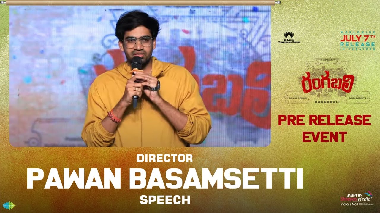 Director Pawan Basamsetti Speech @ Rangabali Pre Release Event | Naga ...