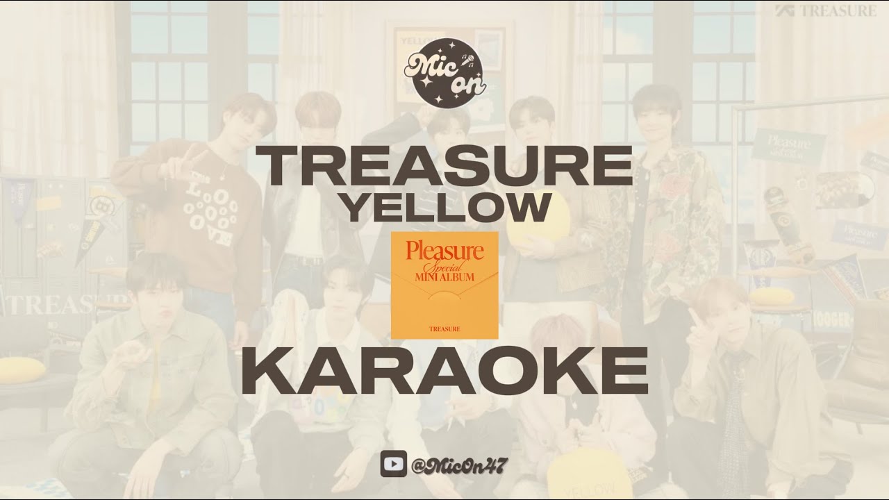 TREASURE - YELLOW - KARAOKE - YouTube