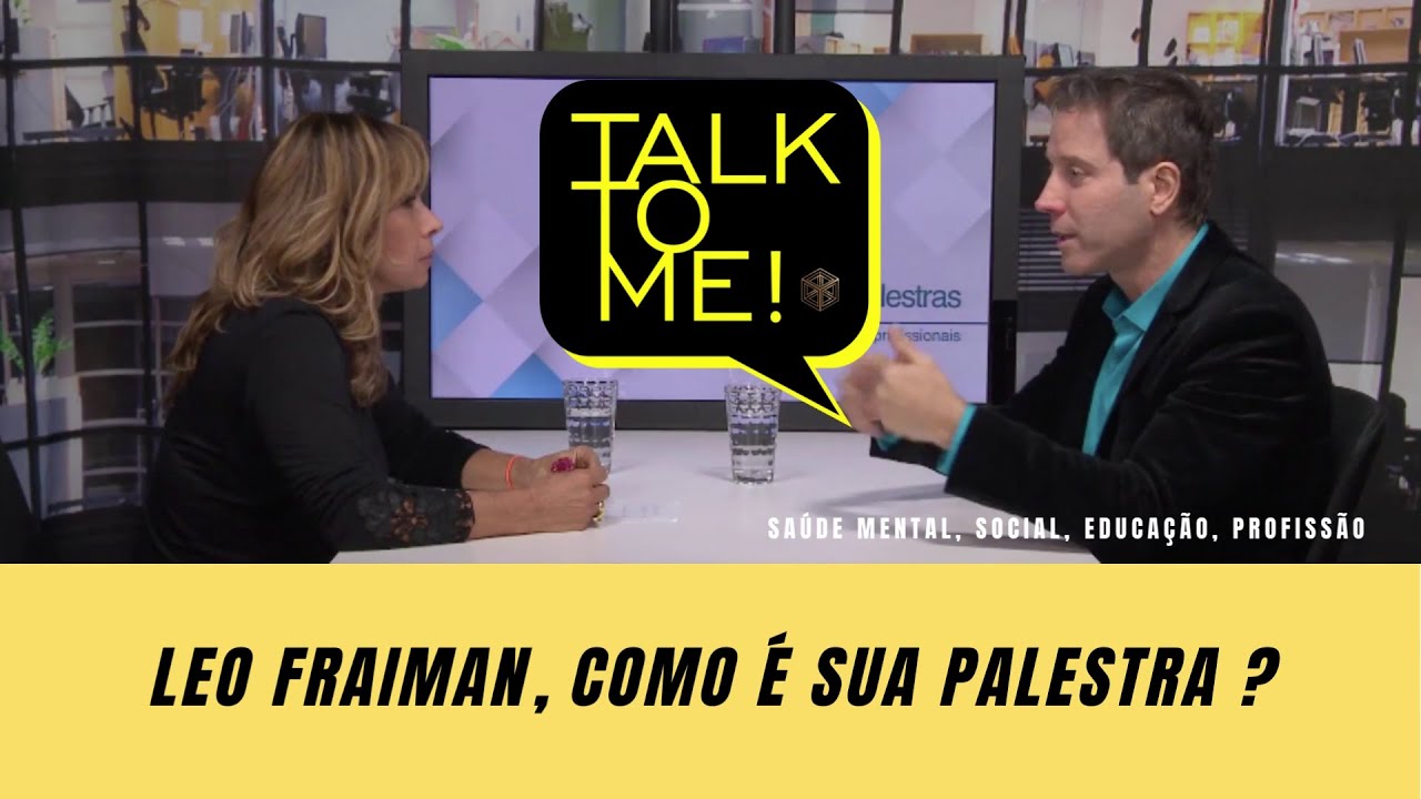 Palestrante Leo Fraiman - YouTube