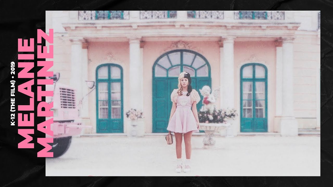 Melanie Martinez - K-12 (The Film) 2019 - YouTube