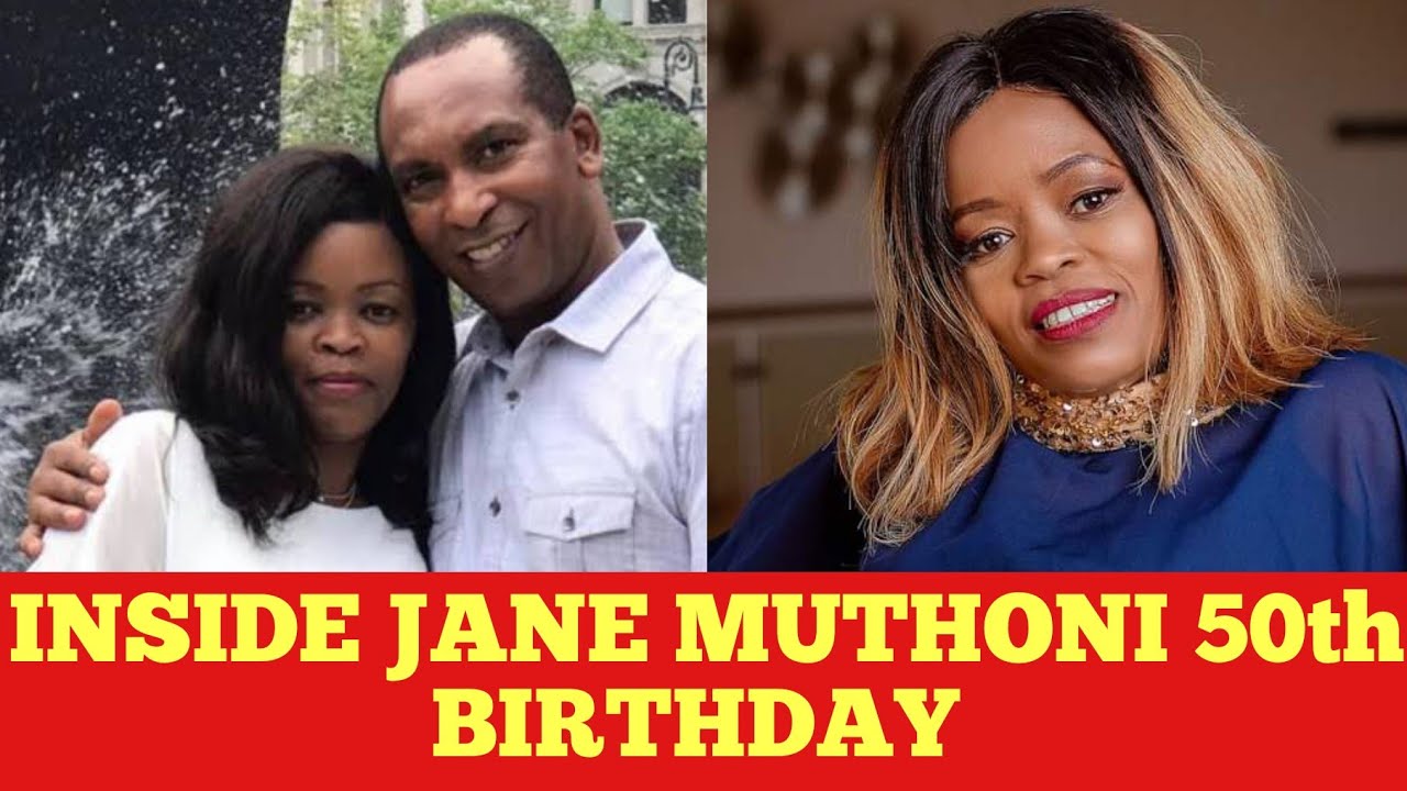 See how Jane Muthoni was surprised on her 50th birthday by her husband ...
