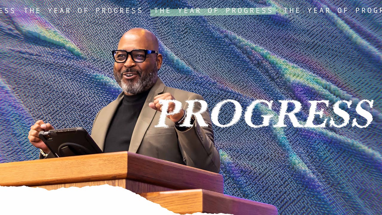Progress (Part 4) // Pastor AJ - YouTube