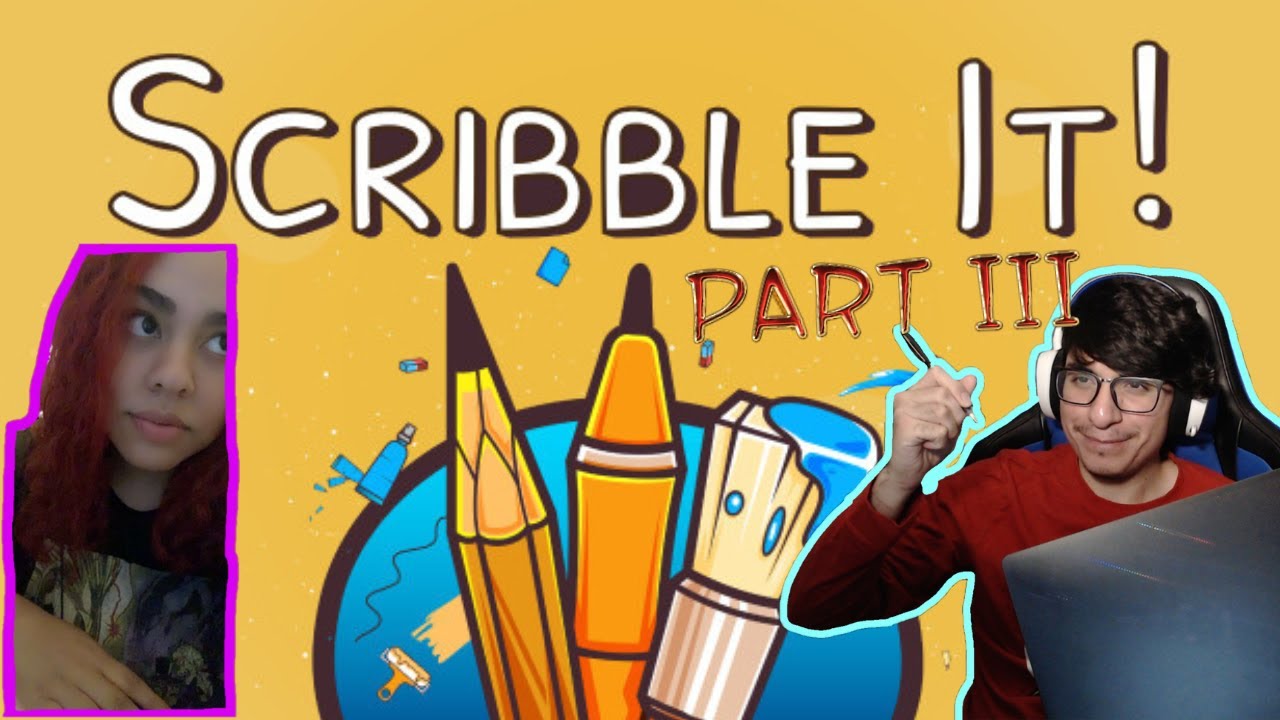 Scribble It! - Part III - YouTube