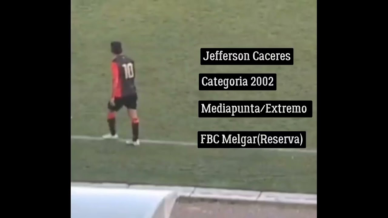 La Firma - Jefferson Caceres - Categoria 2002 - FBC Melgar(Reserva) - YouTube