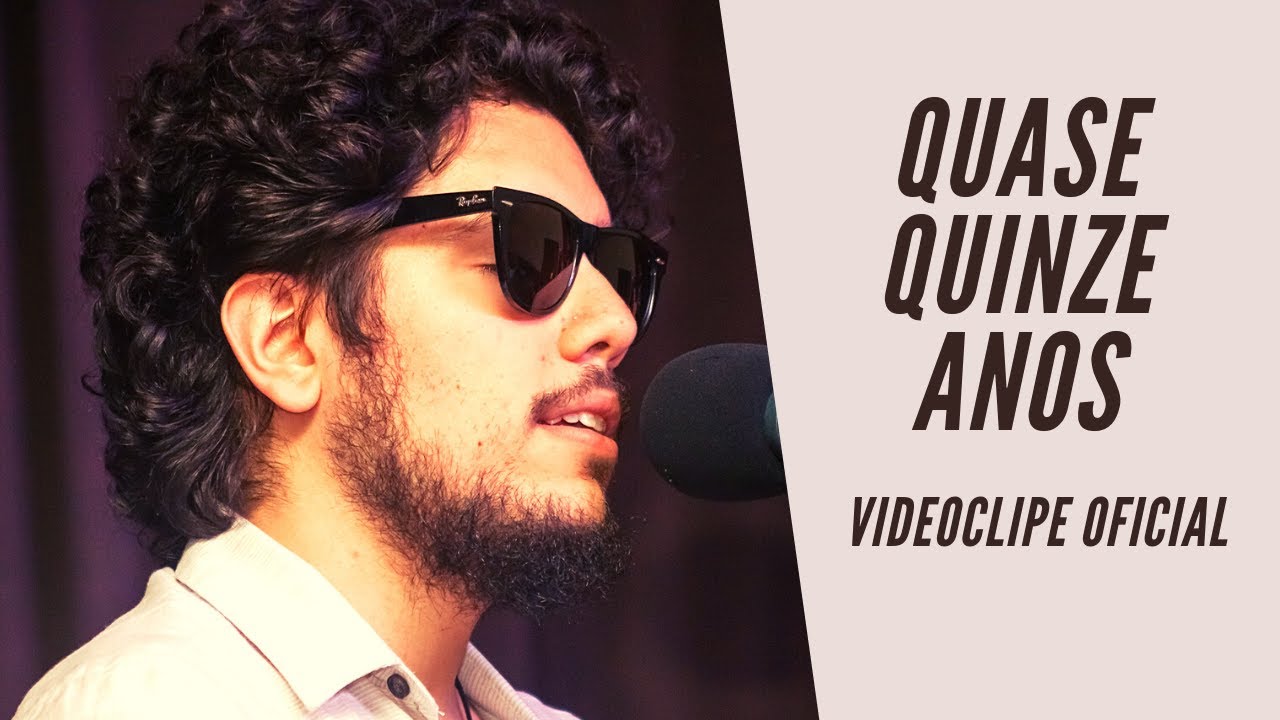Renato Novaes - Quase Quinze Anos (videoclipe oficial) - YouTube