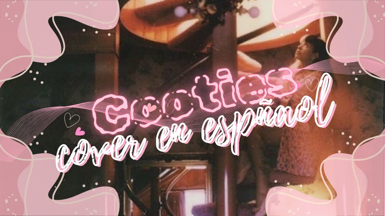 Melanie Martinez - COOTIES [UNRELEASED] | Cover en español | BlueBash ...