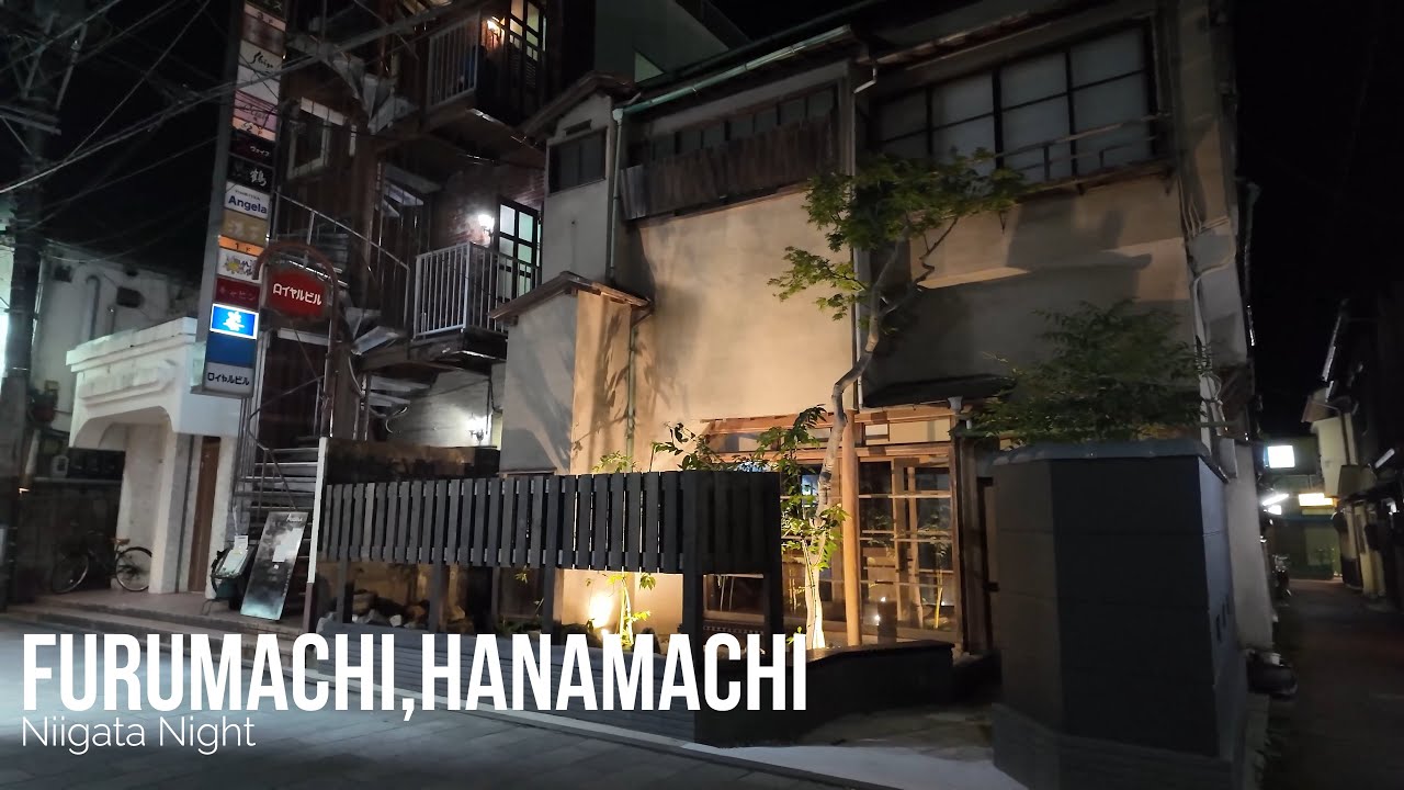 Furumachi Hanamachi,Niigata.Walk through the entertainment district at ...
