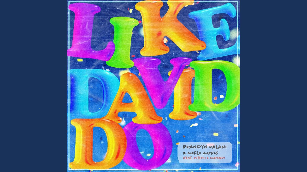 Like David Do (feat. JSteph & IMRSQD) - YouTube Music