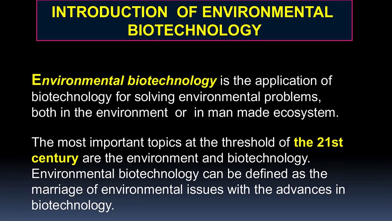 Environmental biotechnology - YouTube