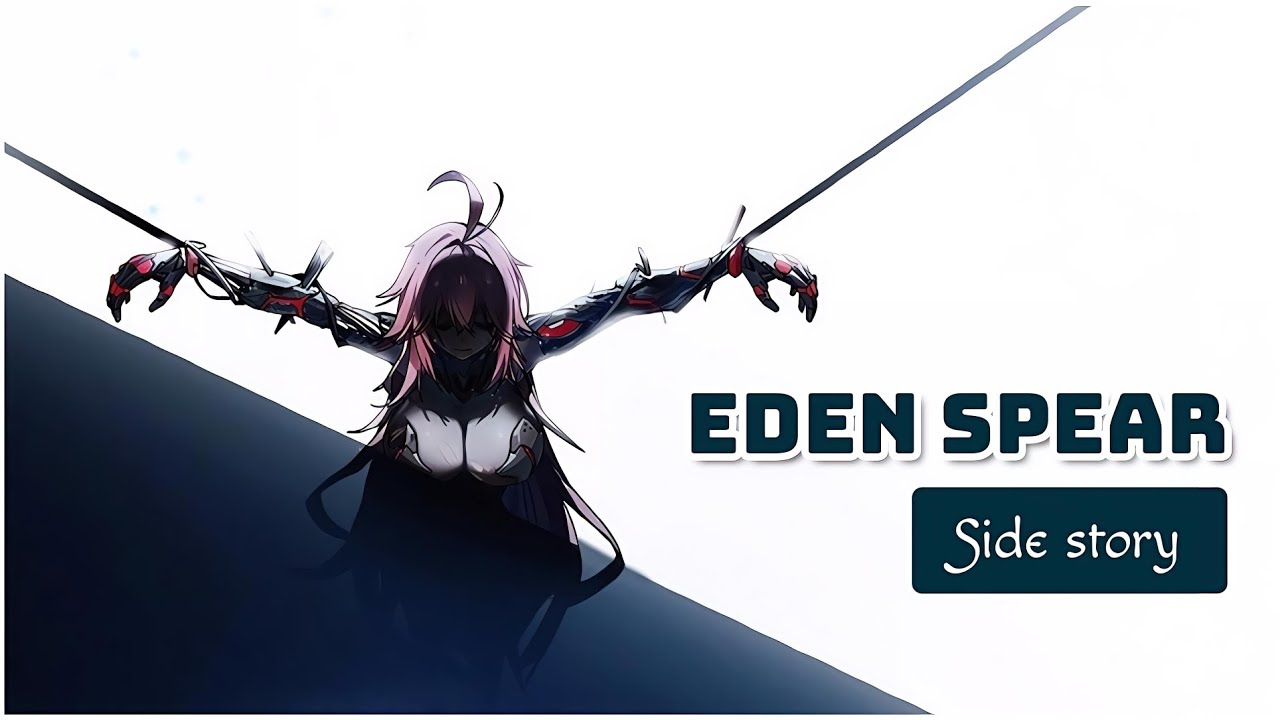 EDEN SPEAR side story, Nikke: Goddess of Victory - YouTube