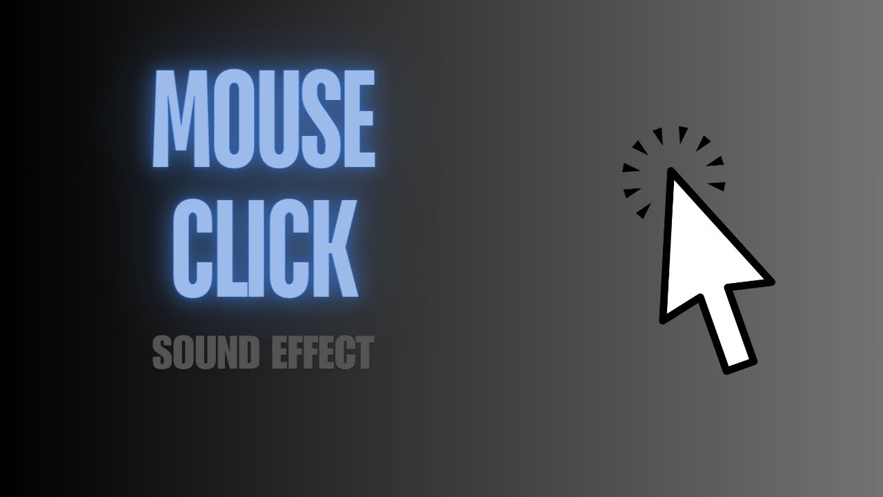 Mouse Click Sound Effect - YouTube